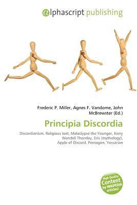 Principia Discordia by Frederic P. Miller | Goodreads