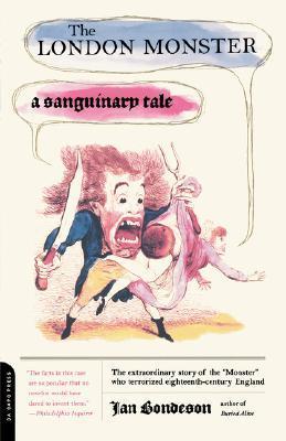 The London Monster: A Sanguinary Tale by Jan Bondeson | Goodreads