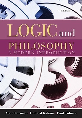 Logic and Philosophy: A Modern Introduction by Alan Hausman | Goodreads