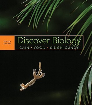 Discover Biology by Michael L. Cain | Goodreads