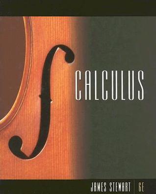 Calculus (Stewart's Calculus Series) by James Stewart | Goodreads