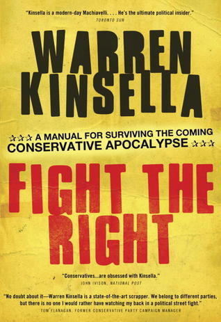 Fight the Right: A Manual for Surviving the Coming Conservative ...
