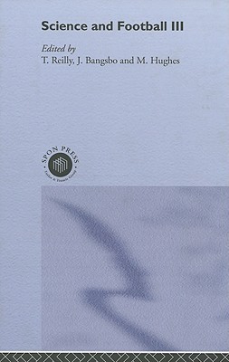 Science and Football III by Jens Bangsbo | Goodreads