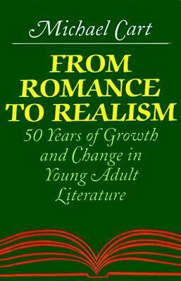 From Romance to Realism by Michael Cart | Goodreads