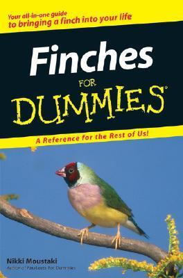 Finches For Dummies by Nikki Moustaki | Goodreads