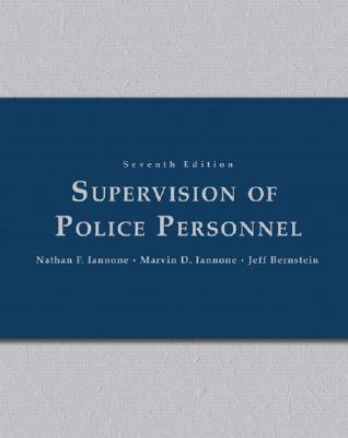 Supervision of Police Personnel by Nathan F. Iannone | Goodreads