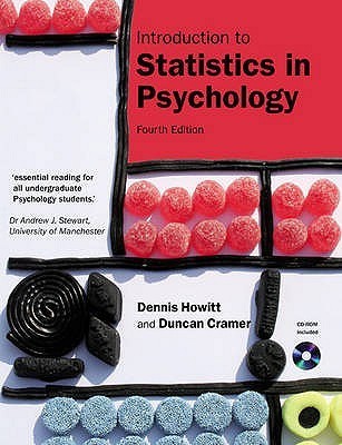 Introduction to Statistics in Psychology by Dennis Howitt | Goodreads