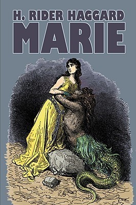 Marie by H. Rider Haggard | Goodreads
