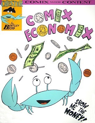 Comix Economix by Bentley Boyd | Goodreads