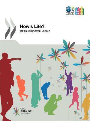 How's Life?: Measuring Well-Being In How's Life? by OECD Organisation ...