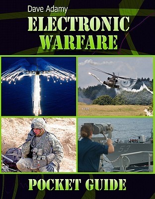 Electronic Warfare Pocket Guide by Dave Adamy | Goodreads