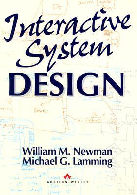 Interactive System Design by Michael G. Lamming | Goodreads