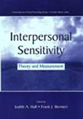Interpersonal Sensitivity: Theory and Measurement by Judith A. Hall ...