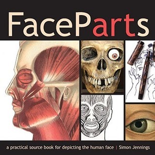 Face Parts: A Practical Source Book for Depicting the Human Face by ...