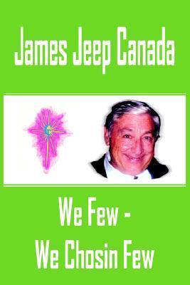 We Few - We Chosin Few by James Jeep Canada | Goodreads
