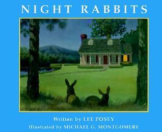 Night Rabbits by Lee Posey | Goodreads