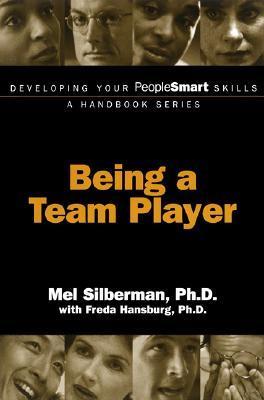 Being a Team Player by Mel Silberman | Goodreads