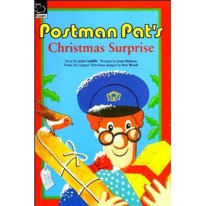 Postman Pat's Christmas Surprise by John Cunliffe~Celia Berridge ...