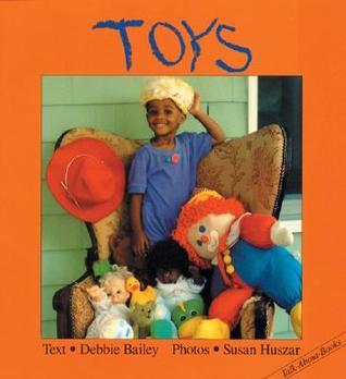 Toys (Talk-About-Books) by Susan Huszar | Goodreads