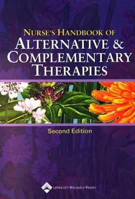 Nurse's Handbook of Alternative & Complementary Therapies by Lippincott Williams & Wilkins ...