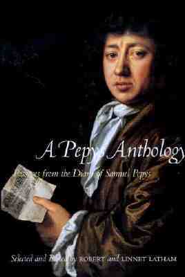 A Pepys Anthology by Samuel Pepys | Goodreads