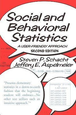 Social and Behavioral Statistics: A User-Friendly Approach by Steven P ...