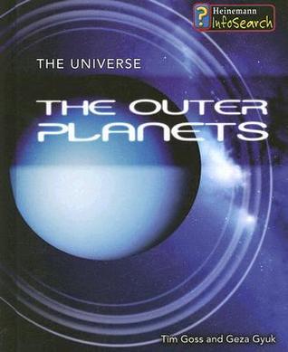 The Outer Planets (Universe) by Tim Goss | Goodreads