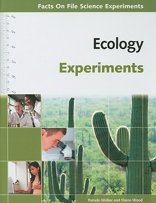 Ecology Experiments by Pamela Walker | Goodreads