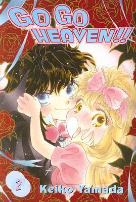 Go Go Heaven!: VOL 02 by Keiko Yamada | Goodreads