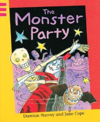 The Monster Party: A Humorous Rhyming Story by Damian Harvey | Goodreads