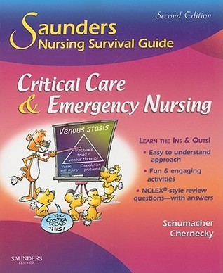 Saunders Nursing Survival Guide: Critical Care & Emergency Nursing by ...