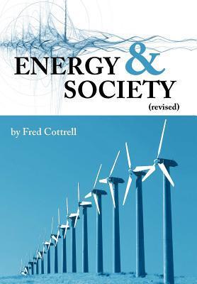 Energy & Society (Revised): The Relation Between Energy, Social Change ...