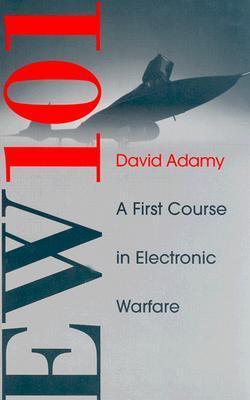 Ew 101: A First Course in Electronic Warfare (Artech House Radar ...