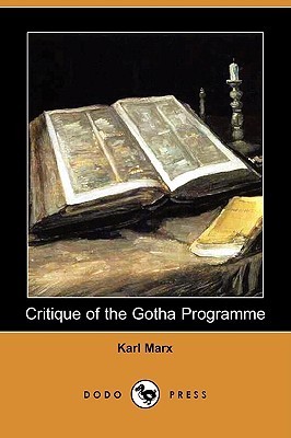 Critique of the Gotha Programme by Karl Marx | Goodreads