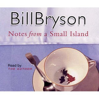 Notes From A Small Island: Journey Through Britain by Bill Bryson ...