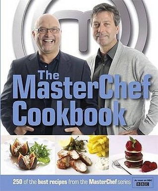 The "Masterchef" Cookbook by Alastair Laing | Goodreads