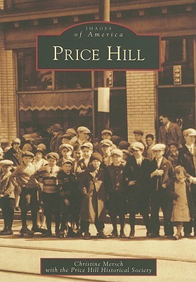 Price Hill (Images of America: Ohio) by Christine Mersch | Goodreads