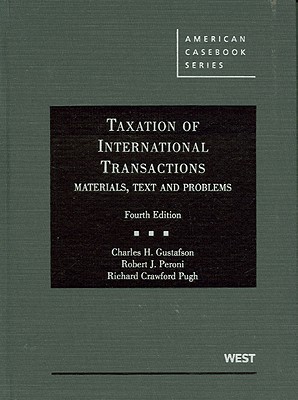 Taxation of International Transactions: Materials, Texts and Problems ...