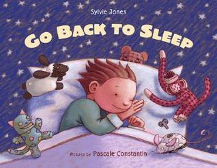 Go Back to Sleep by Sylvie Jones | Goodreads