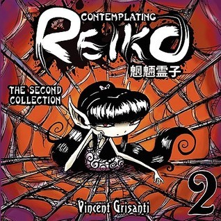 Contemplating Reiko - The Second Collection by Vincent Grisanti | Goodreads
