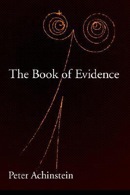The Book of Evidence by Peter Achinstein | Goodreads