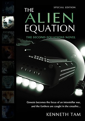 The Alien Equation by Kenneth Tam | Goodreads