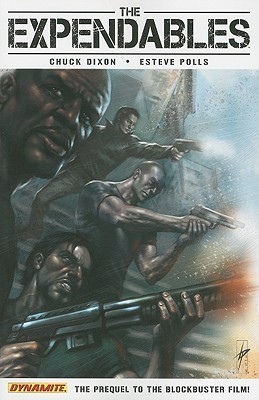 The Expendables TPB by Chuck Dixon | Goodreads