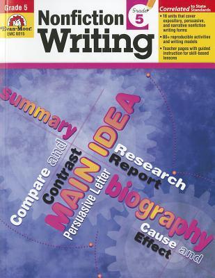 Nonfiction Writing Grade 5 by Evan-Moor Educational Publishing | Goodreads