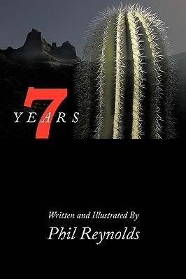 Seven Years by Phil Reynolds | Goodreads