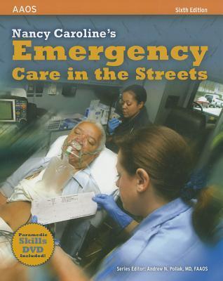 Nancy Caroline's Emergency Care In The Streets by American Academy of ...