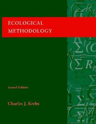 Ecological Methodology (2nd Edition) by Charles J. Krebs | Goodreads
