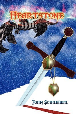 Heartstone by John Schreiber | Goodreads