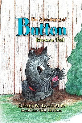 The Adventures of Button by Richard W. Leech | Goodreads