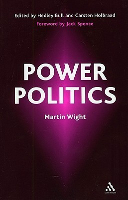 Power Politics by Martin Wight | Goodreads